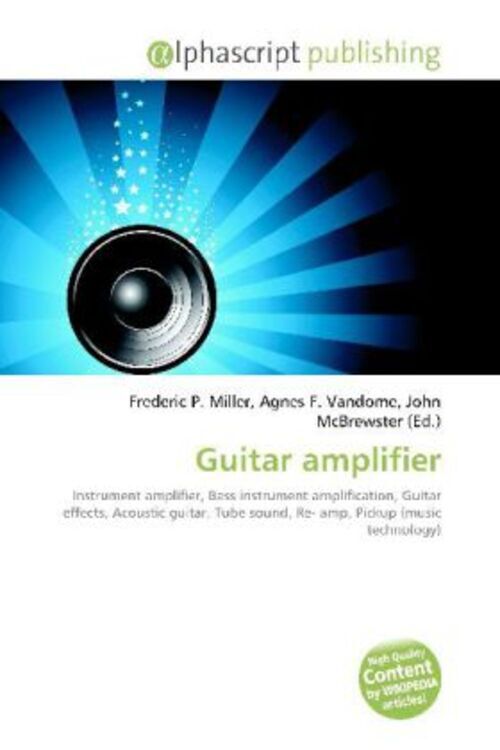 Guitar amplifier | Frederic P. Miller (u. a.) | Taschenbuch | Englisch ...