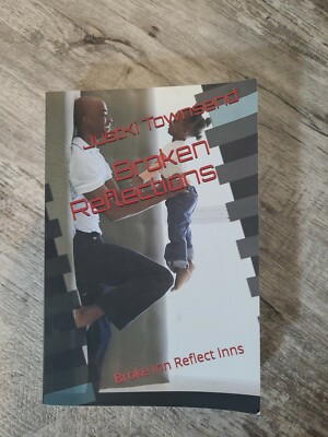 Broken Reflections Ser.: Broken Reflections : Broke Inn Reflect Inns by G0dd3ss 9781706336914| eBay