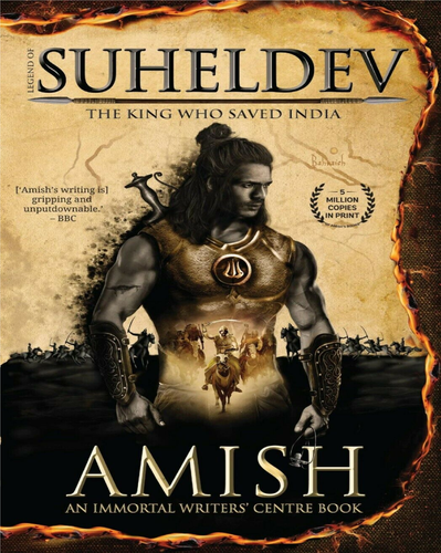 LEGEND OF SUHELDEV: THE KING WHO SAVED INDIA (PAPERBACK ) - BY AMISH ...
