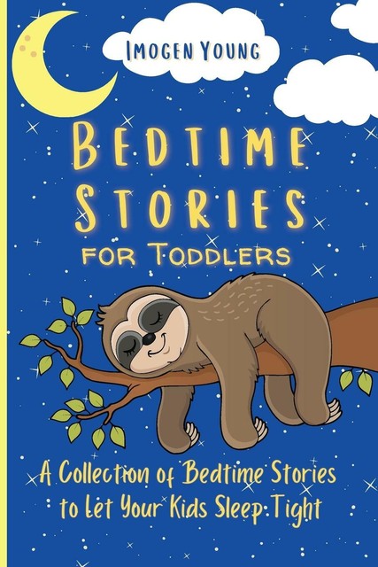 Bedtime Stories for Toddlers von Imogen Young (2021, Taschenbuch ...