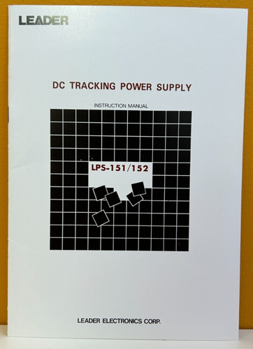 Leader Electronics LPS-151/152 DC Tracking Power Supply Instruction ...