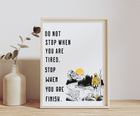 Stop When You Are Finish Inspirational Quote Office Wall Art ...