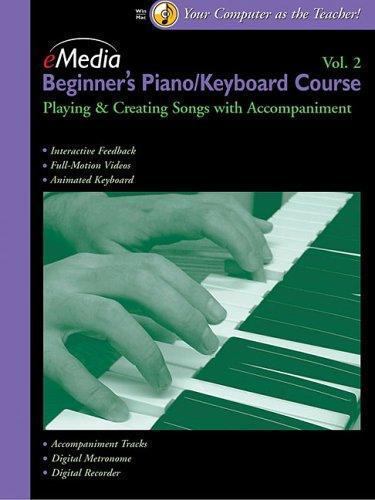 Beginner's Piano/Keyboard Course : Playing and Creating Songs with ...
