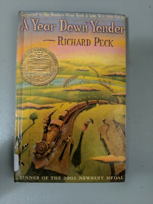 A Year down Yonder by Richard Peck (2000, Hardcover) | eBay