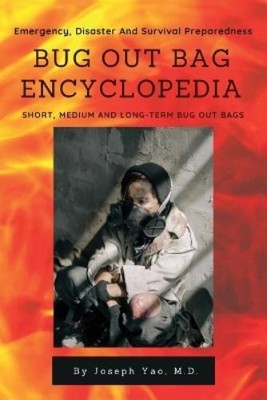 Joseph Yao Bug Out Bag Encyclopedia (Paperback) (UK IMPORT ...