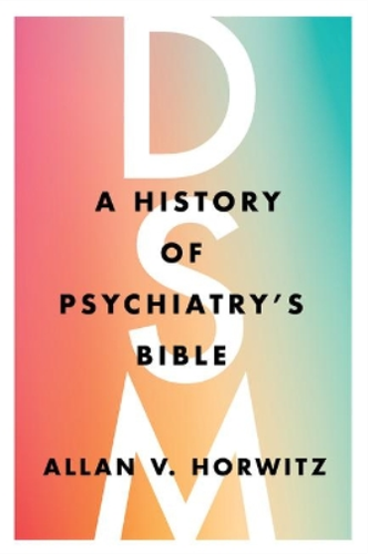 Allan V. Horwitz DSM (Gebundene Ausgabe) (US IMPORT)