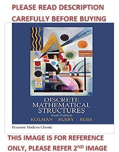 Discrete Mathematical Structures by Busby, Kolman 6th Intl Softcover Ed ...