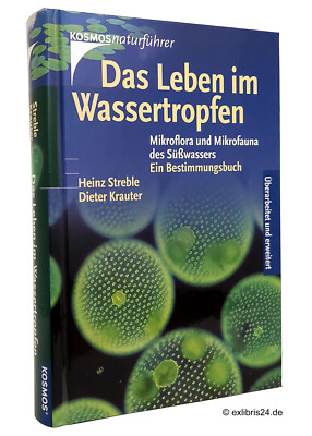 Heinz Streble/Dieter Krauter: Das Leben im Wassertropfen | Kosmos Verlag | eBay
