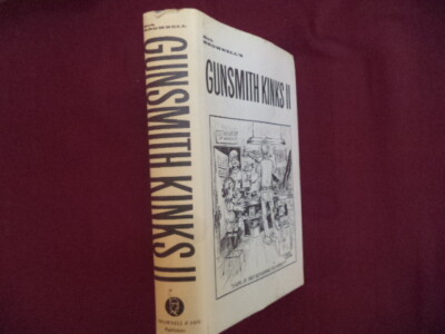 Brownell, F.R. "Bob". Bob Brownell's Gunsmith Kinks II. 1984 ...