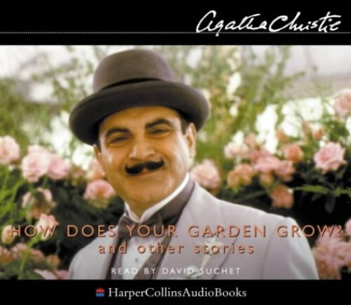 How Does Your Garden Grow? by Christie, Agatha CD-Audio Book The Fast ...