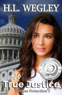 No True Justice: Witness Protection 2 (Volume 2) - Paperback - VERY ...