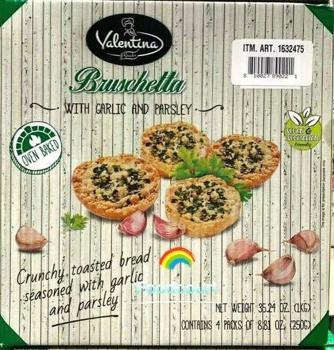 Valentina Bruschetta with Garlic and Parsley Crunchy Toasted Bread 35. ...