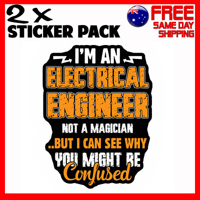 2 x Stickers Electrical Engineer Not A Magican Car Bumper Funny Novelty ...