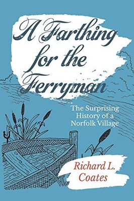 Richard L Coates A Farthing for the Ferryman (Poche) | eBay
