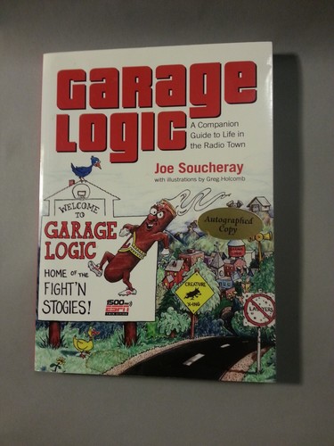 Garage Logic - Companion to Life in the Radio Town -Signed Book by Joe ...