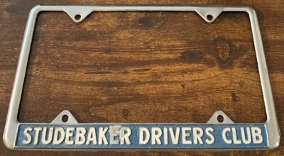 Vintage Studebaker Driver's Club Booster License Plate Frame | eBay