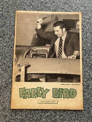 Early Bird Magazine Third Quarter 1970 Classic Thunderbird Car Club ...