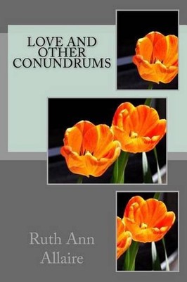 Love and Other Conundrums by Ruth Ann Allaire (English) Paperback Book ...