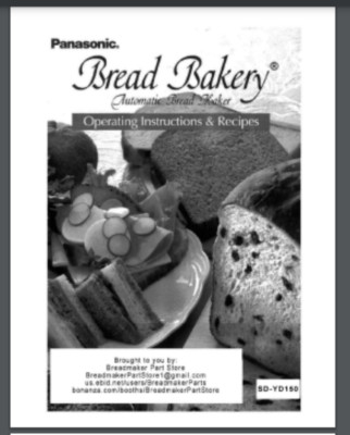 Panasonic Bread Maker Bakery SD-YD150 Instructions & Recipes manual ...