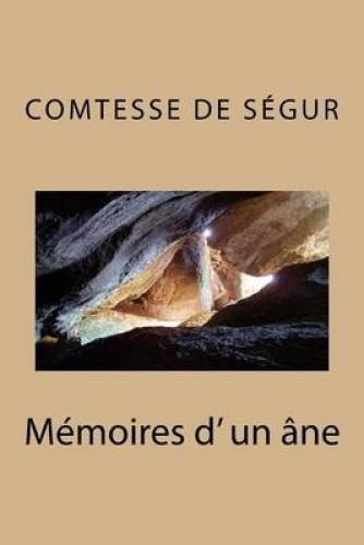 Memoires D' Un Ane [French] by Mrs Comtesse De Segur NEUF | eBay