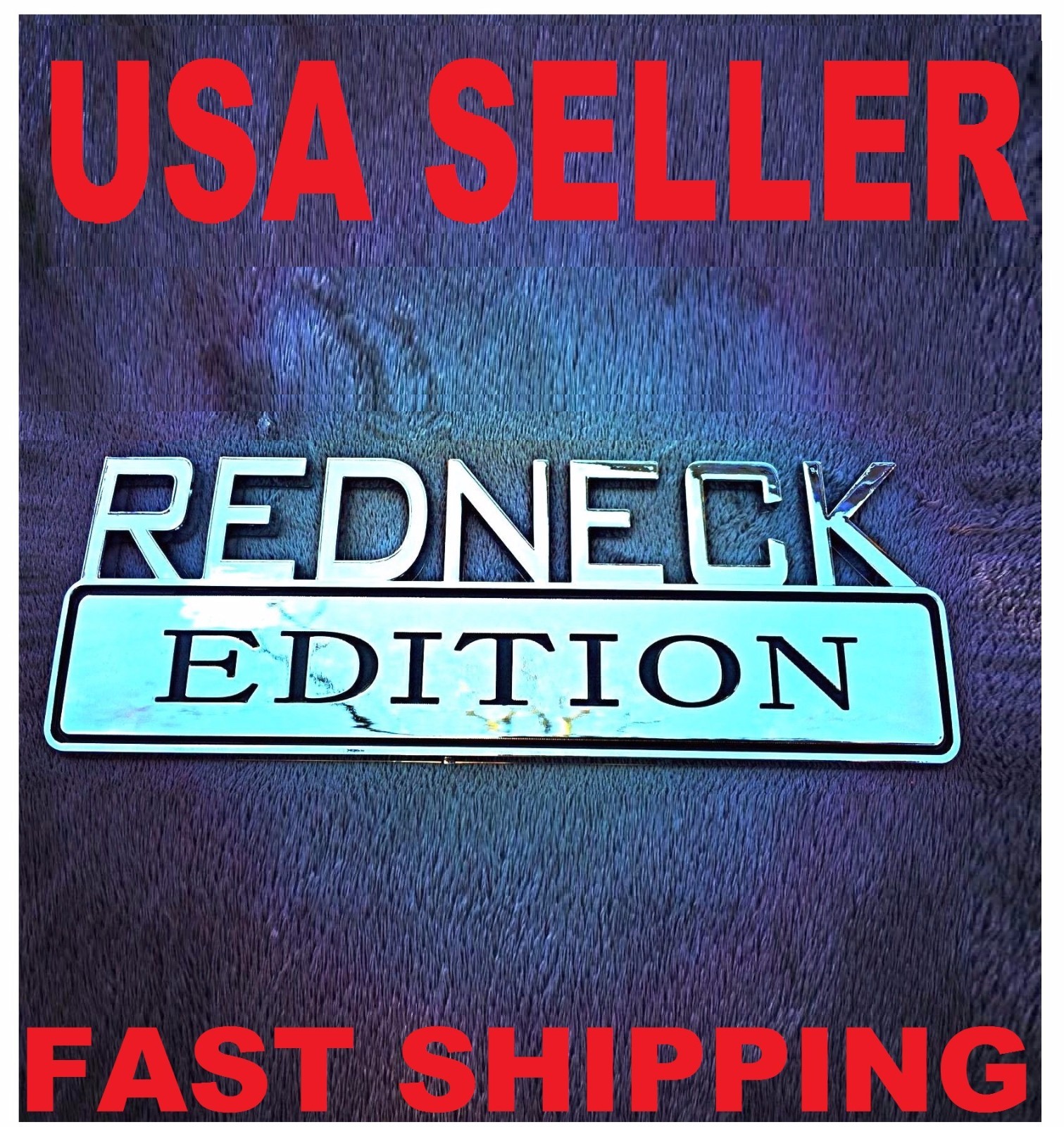 REDNECK EDITION car HIGH QUALITY EMBLEM logo decal BADGE rear bumper ...
