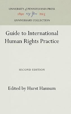 Anniversary Collection: Guide to International Human Rights Practice by ...