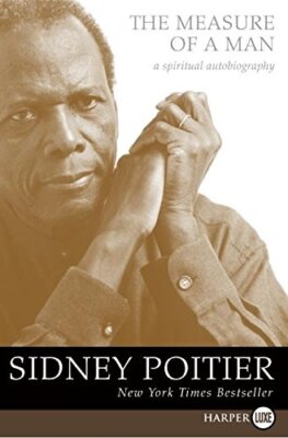 The Measure Of A Man by Poitier, Sidney New 9780061357923 Fast Free ...