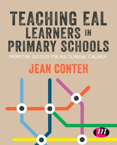 Primary Teaching Now Ser.: The EAL Teaching Book : Promoting Success ...