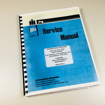International 2050 2050A 3050A Loaders Service Repair Shop Manual ...