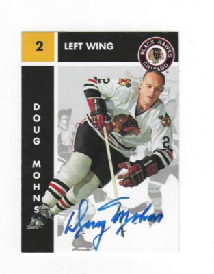 Signed DOUG MOHNS Chicago Blackhawks 1995-96 Parkhurst 1966-67 Card #35 ...