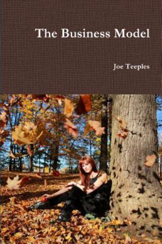 Business Model by Joe Teeples (2015, Trade Paperback) for sale online ...