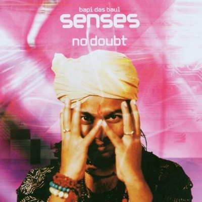 Bapi Das Baul Senses No Doubt (CD) (US IMPORT) | eBay