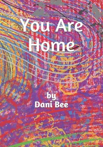 Dani Bee You Are Home (Paperback) (UK IMPORT) 9780578671444| eBay