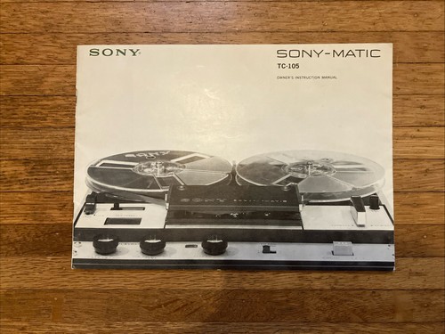 Sony Reel to Reel Tape Recorder Sony-Matic TC-105 Owner's Instruction ...