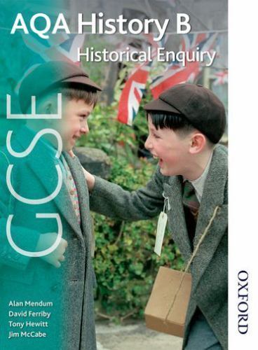 AQA History B GCSE Historical Enquiry by Jim McCabe, David Ferriby ...