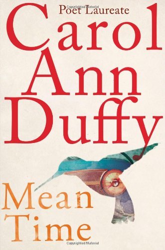Mean Time,Carol Ann Duffy- 9780330516778 9780330516778 | eBay UK