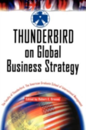 Thunderbird on Global Business Strategy by The American Graduate School ...