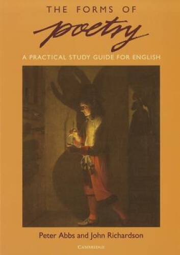 The Forms of Poetry: A Practical Study Guide for English - ACCEPTABLE ...