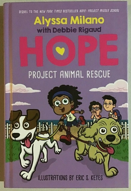 Alyssa Milano's Hope Ser.: Alyssa Milano's Hope Book #2 by Debbie ...