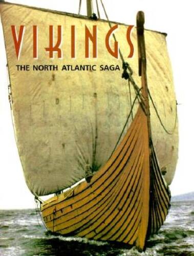 Vikings : The North Atlantic Saga - Hardcover - VERY GOOD 9781560989707| eBay