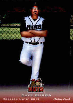 2013 Modesto Nuts Grandstand #5 Dave Burba Pitching Coach Baseball Card ...