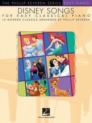 Disney Songs for Easy Classical Piano: arr. Phillip Keveren The Phillip ...