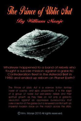 Prince of Ublic Aut by William Monje (2011, Trade Paperback) for sale ...