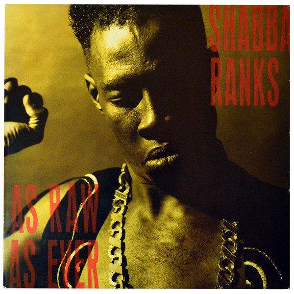 Shabba Ranks - As Raw As Ever - Used Vinyl Record - V5z | eBay