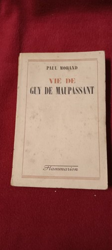 Vie de guy maupassant | Morand Paul | 1942 | eBay