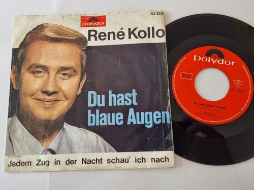 7" Single Rene Kollo - Du hast blaue Augen Vinyl Germany | eBay