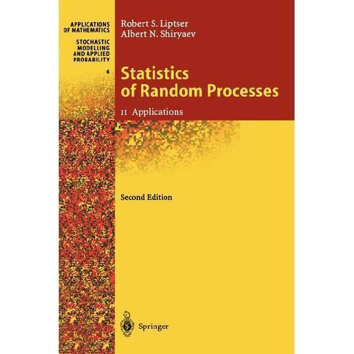Stochastic Modelling and Applied Probability Ser.: Statistics of Random ...