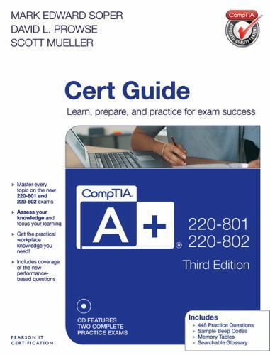COMPTIA A+ 220-801 AND 220-802 CERT GUIDE (3RD EDITION) By Mark Edward ...