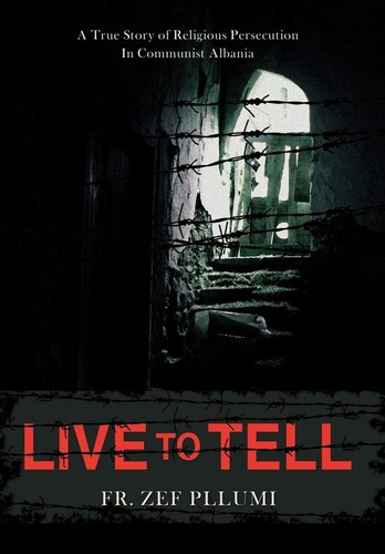 Zef Pllumi Live to Tell (Hardback) 9780595693535 | eBay