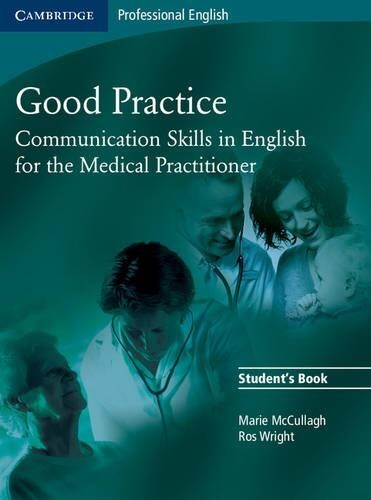 Marie McCullagh Ros Wright Good Practice Student's Book (Poche) Good ...
